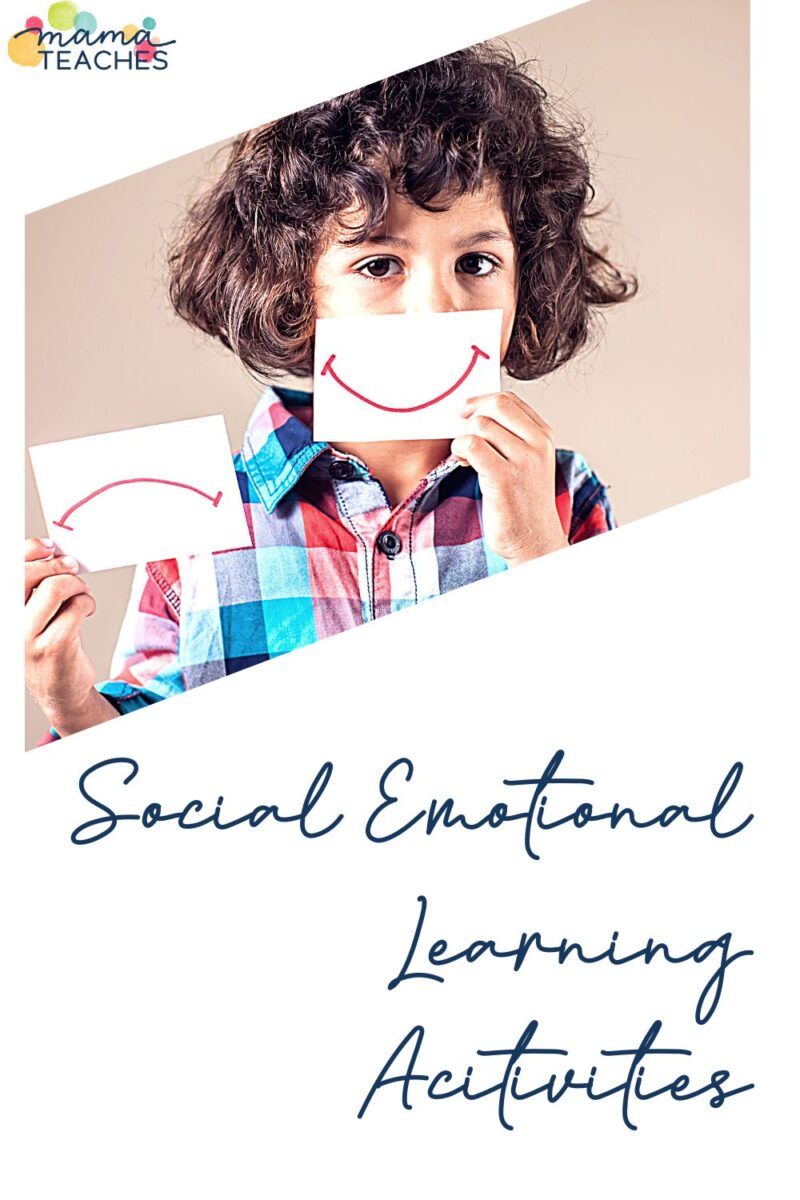 Social Emotional Learning Activities - Mama Teaches