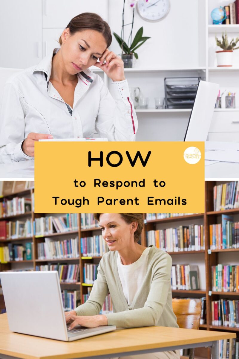 How to Respond to Tough Parent Emails - Mama Teaches