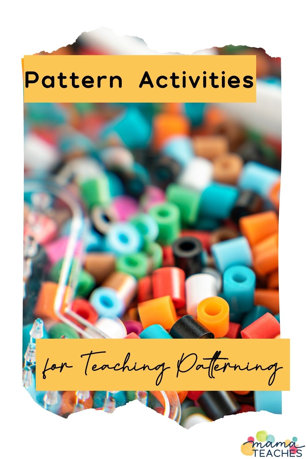 Pattern Activities for Teaching Patterning - Mama Teaches