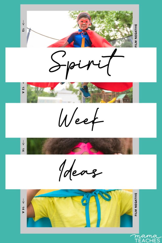 Spirit Week Ideas - Mama Teaches