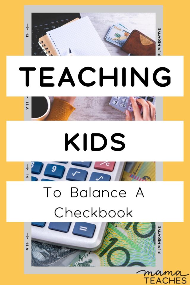 Teaching Kids to Balance a Checkbook - Mama Teaches