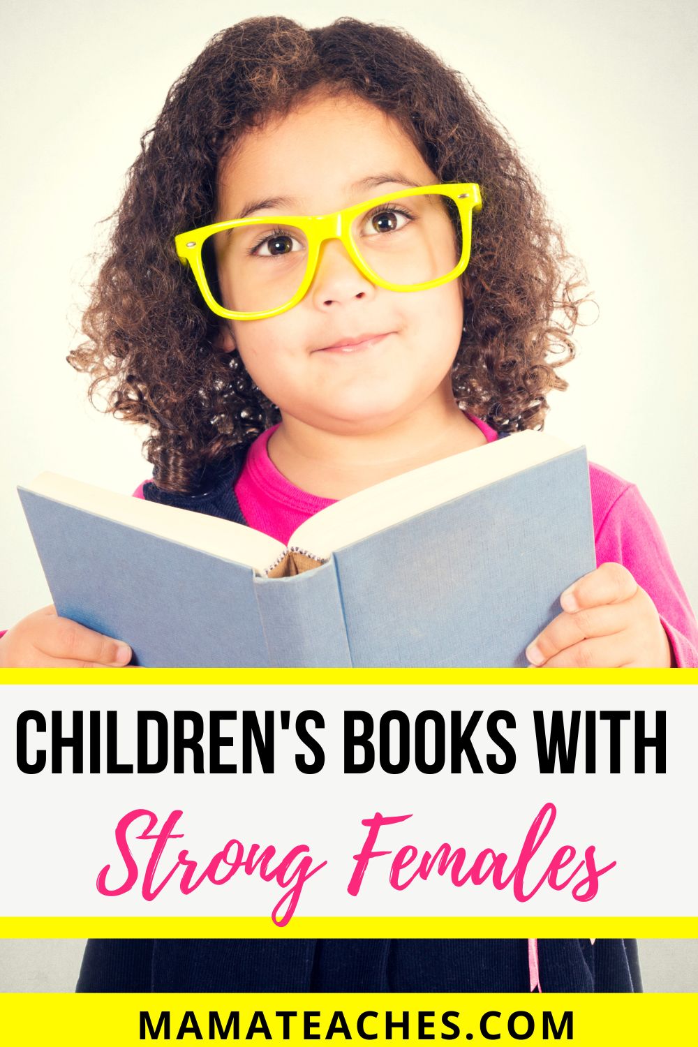 25 Children's Books with Strong Female Characters
