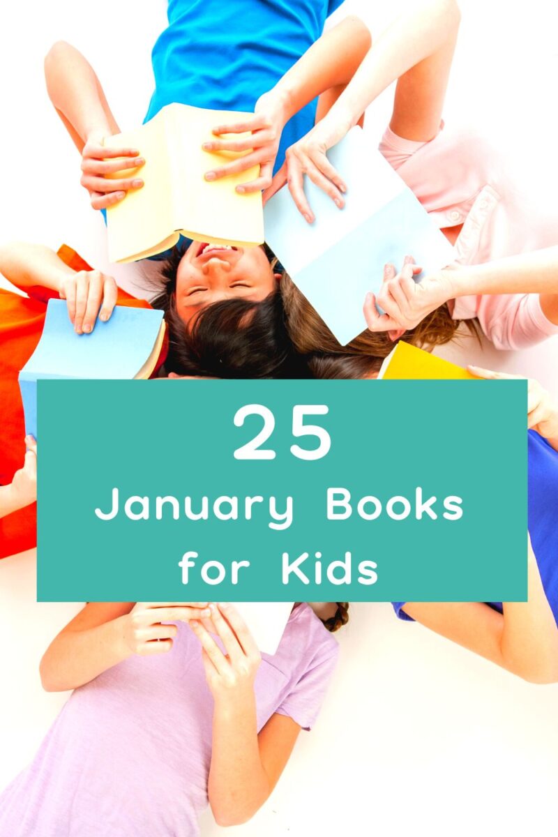 25 January Books for Kids - Mama Teaches
