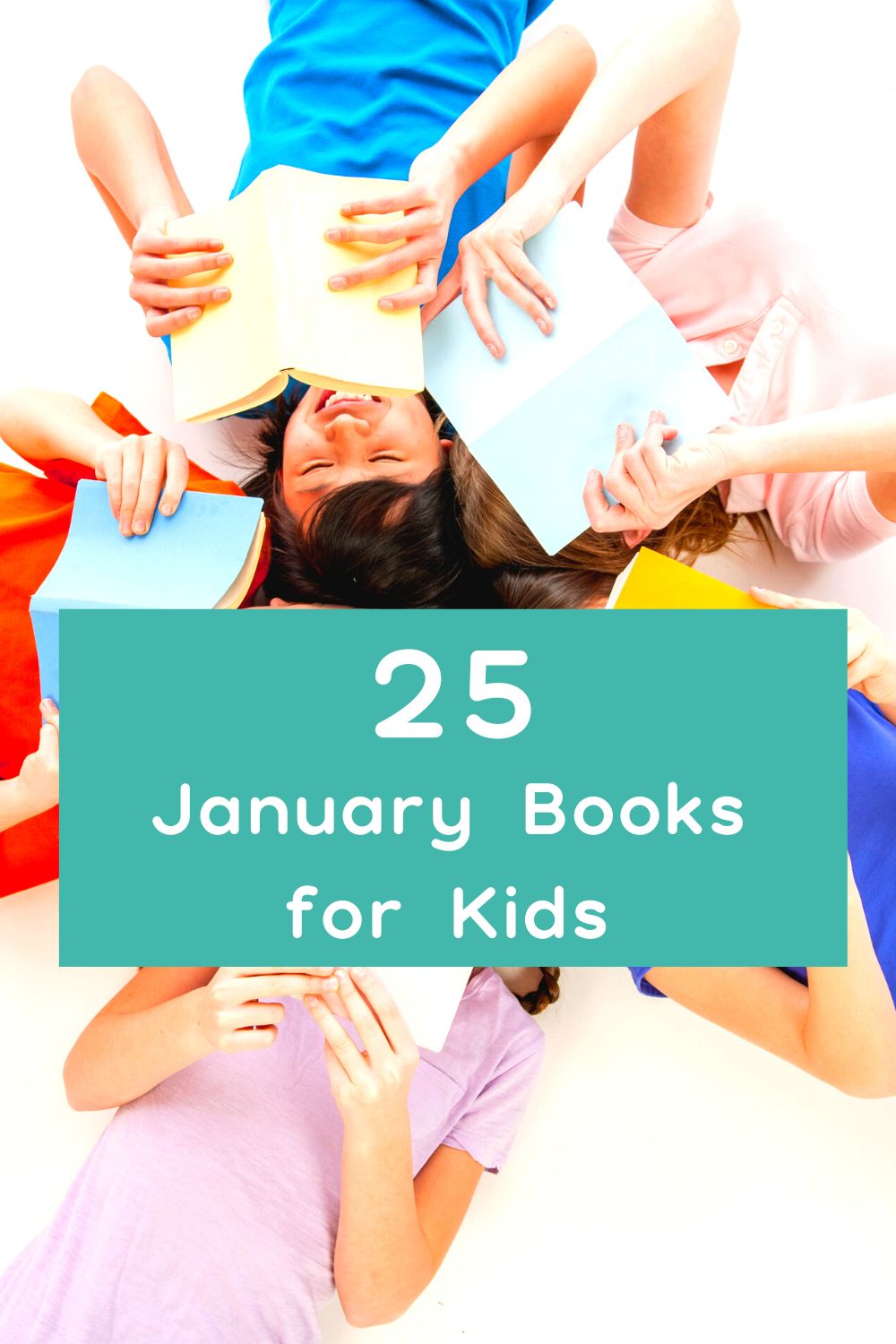 25 January Books for Kids - Mama Teaches