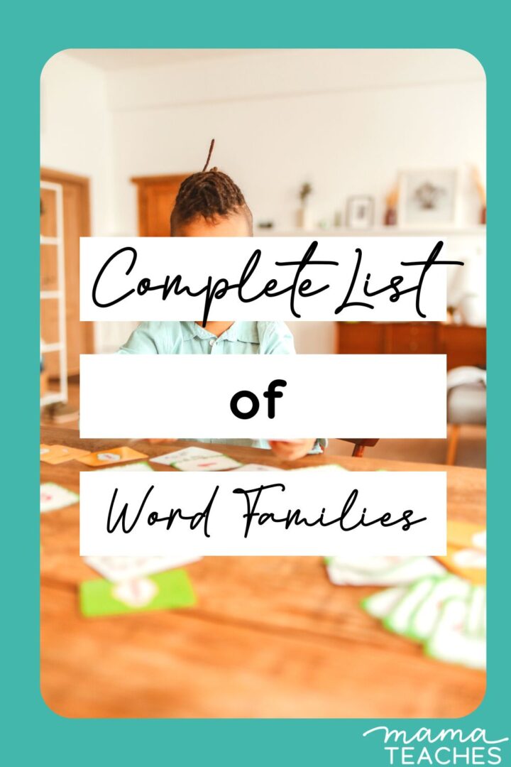 A Complete List of Word Families - Mama Teaches
