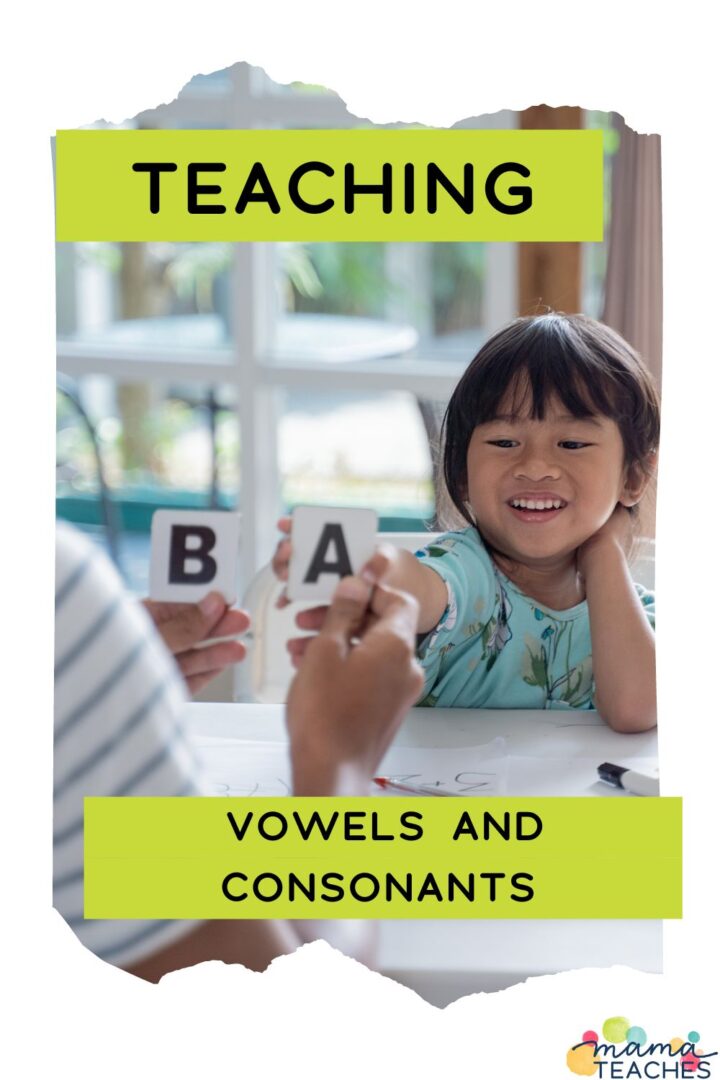 Teaching Vowels and Consonants - Mama Teaches