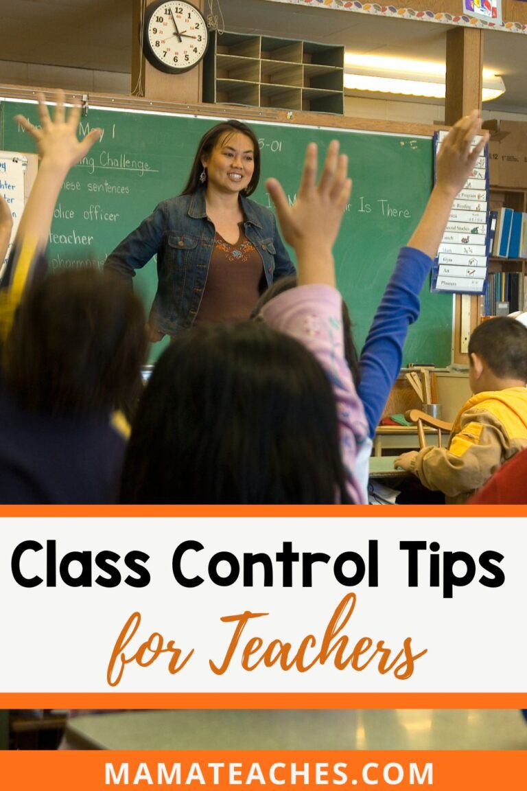 Class Control Tips for Teachers - Mama Teaches