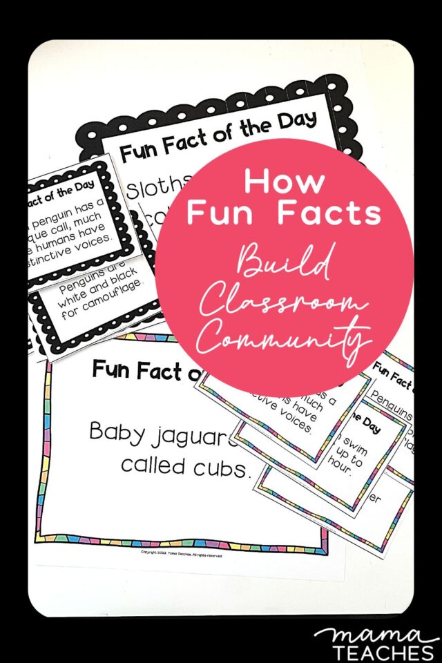 How a Fun Fact of the Day Can Build Classroom Community - Mama Teaches