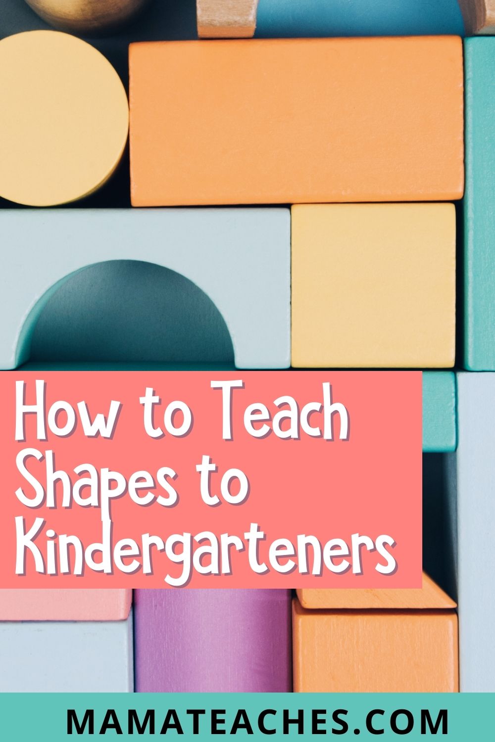 How to Teach Shapes to Kindergarten Students - Mama Teaches