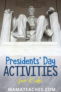 10 Presidents' Day Activities - Mama Teaches