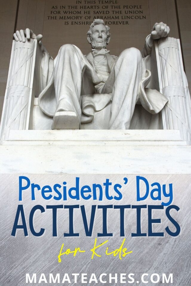 10 Presidents' Day Activities - Mama Teaches