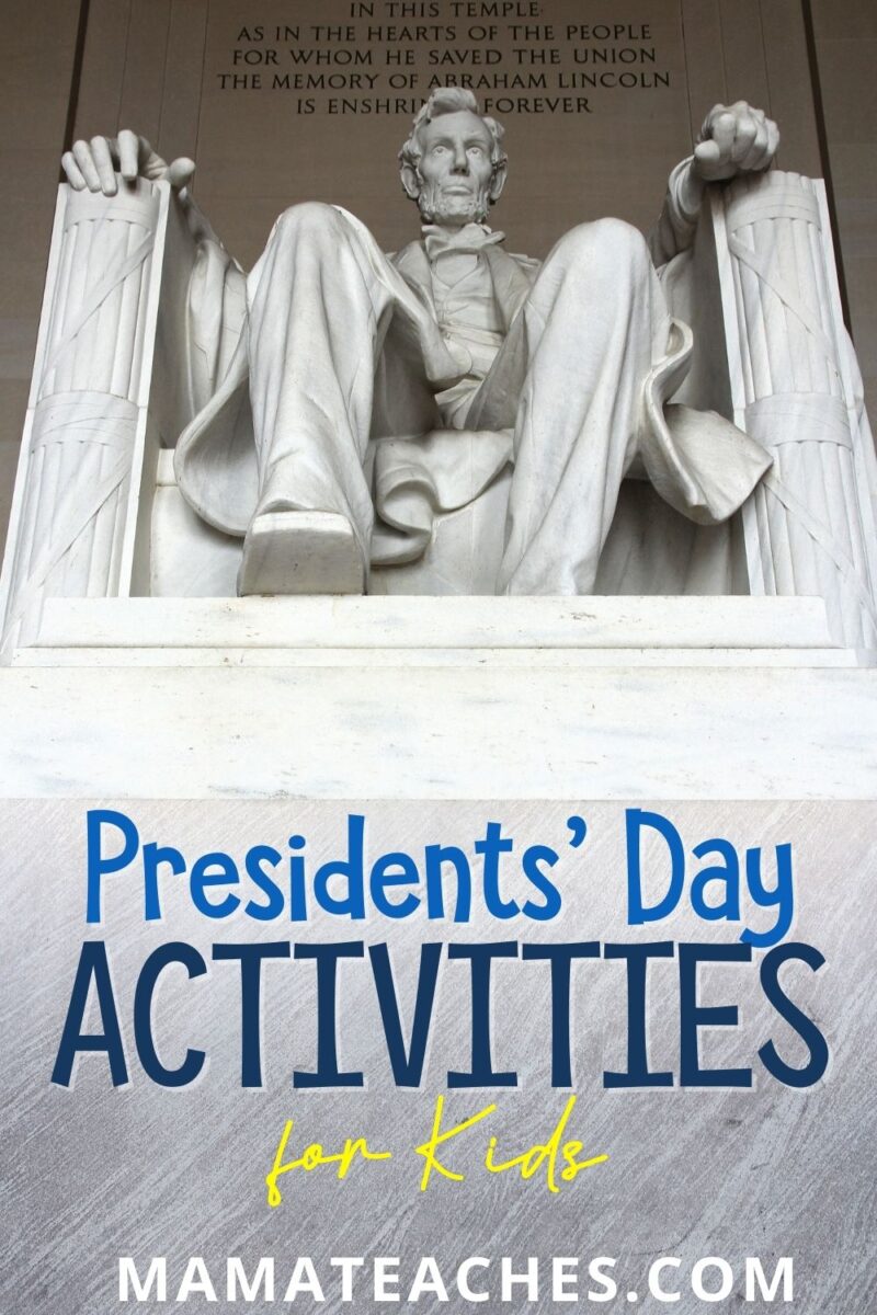 10 Presidents' Day Activities - Mama Teaches