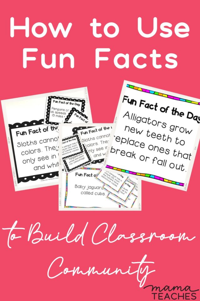 How a Fun Fact of the Day Can Build Classroom Community - Mama Teaches