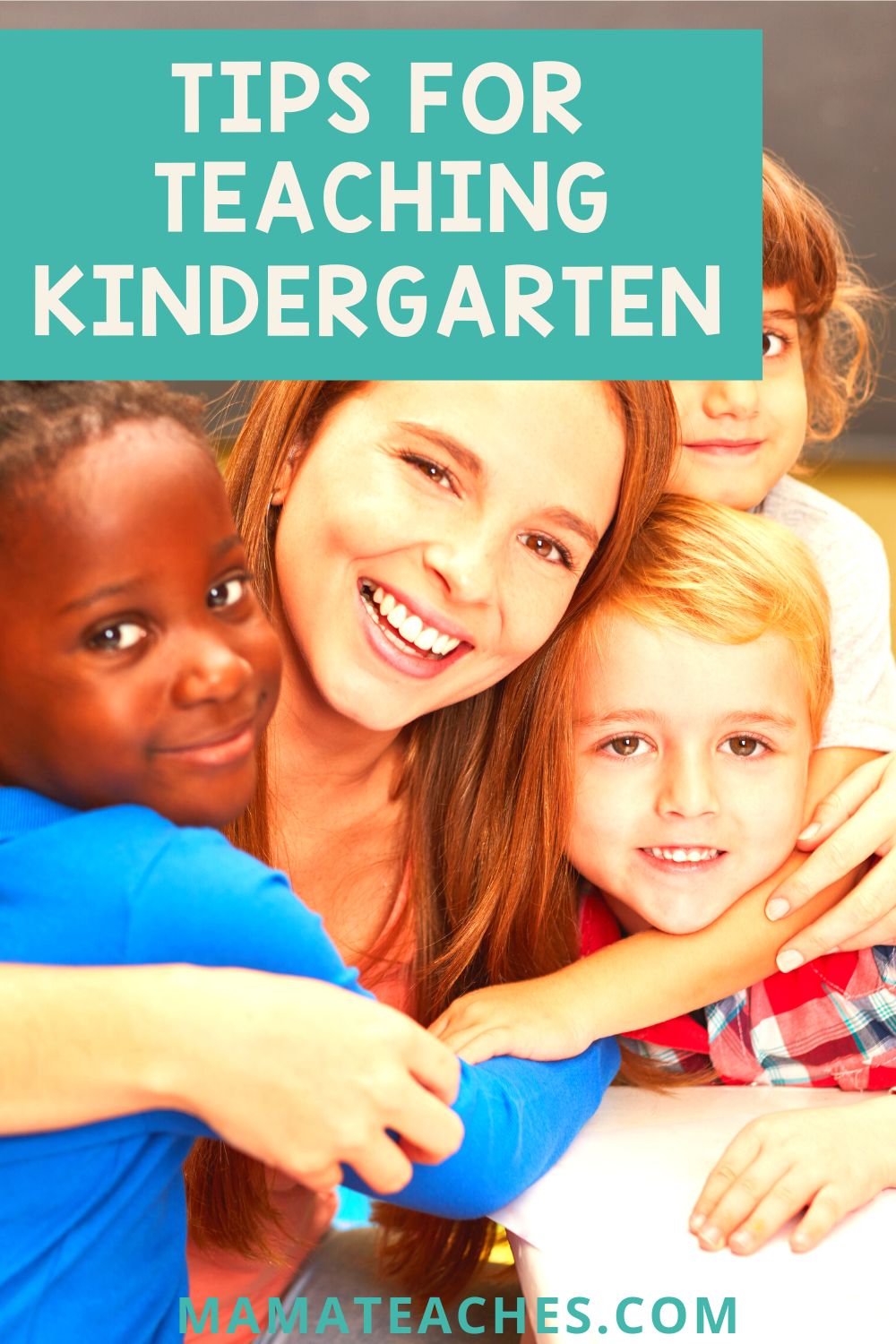Tips for Teaching Kindergarten - Mama Teaches