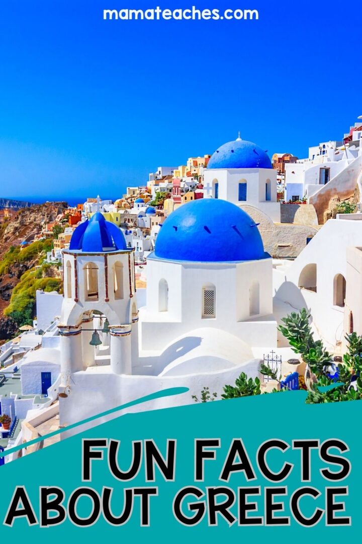 Fun Facts About Greece - Mama Teaches