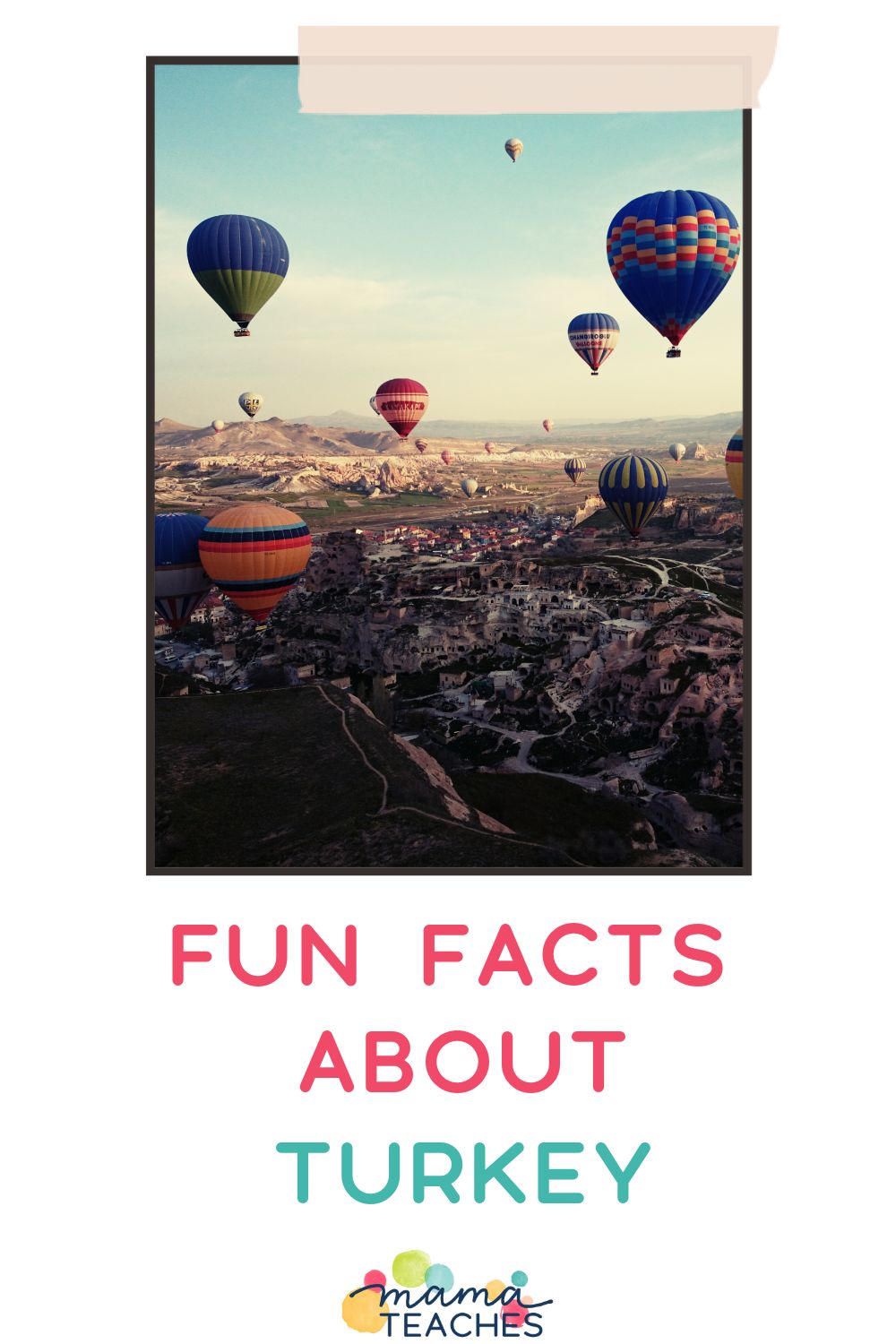 Fun Facts About Turkey - Mama Teaches