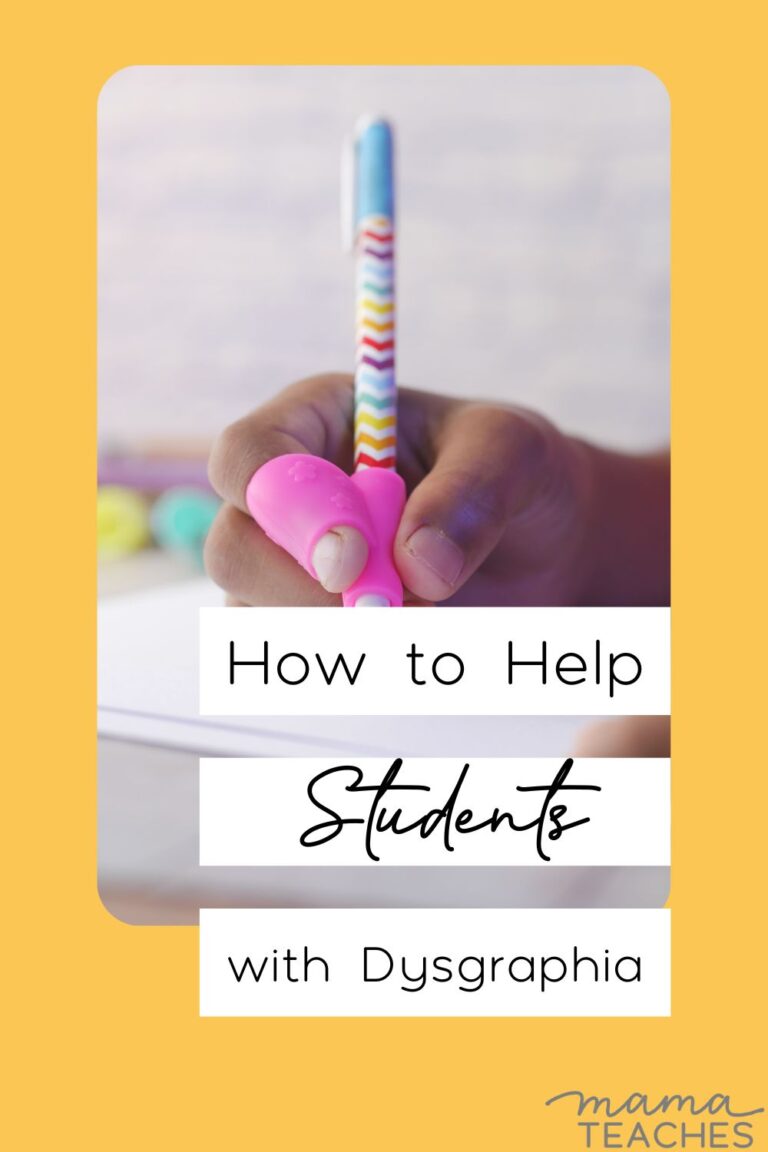 How to Help Students with Dysgraphia - Mama Teaches