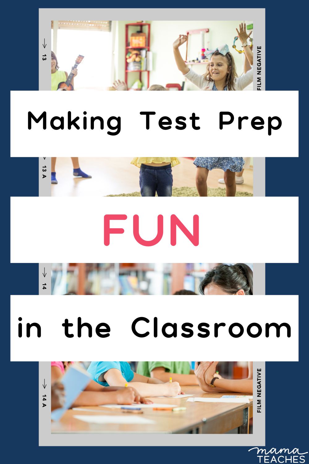 Making Test Prep Fun in the Classroom - Mama Teaches