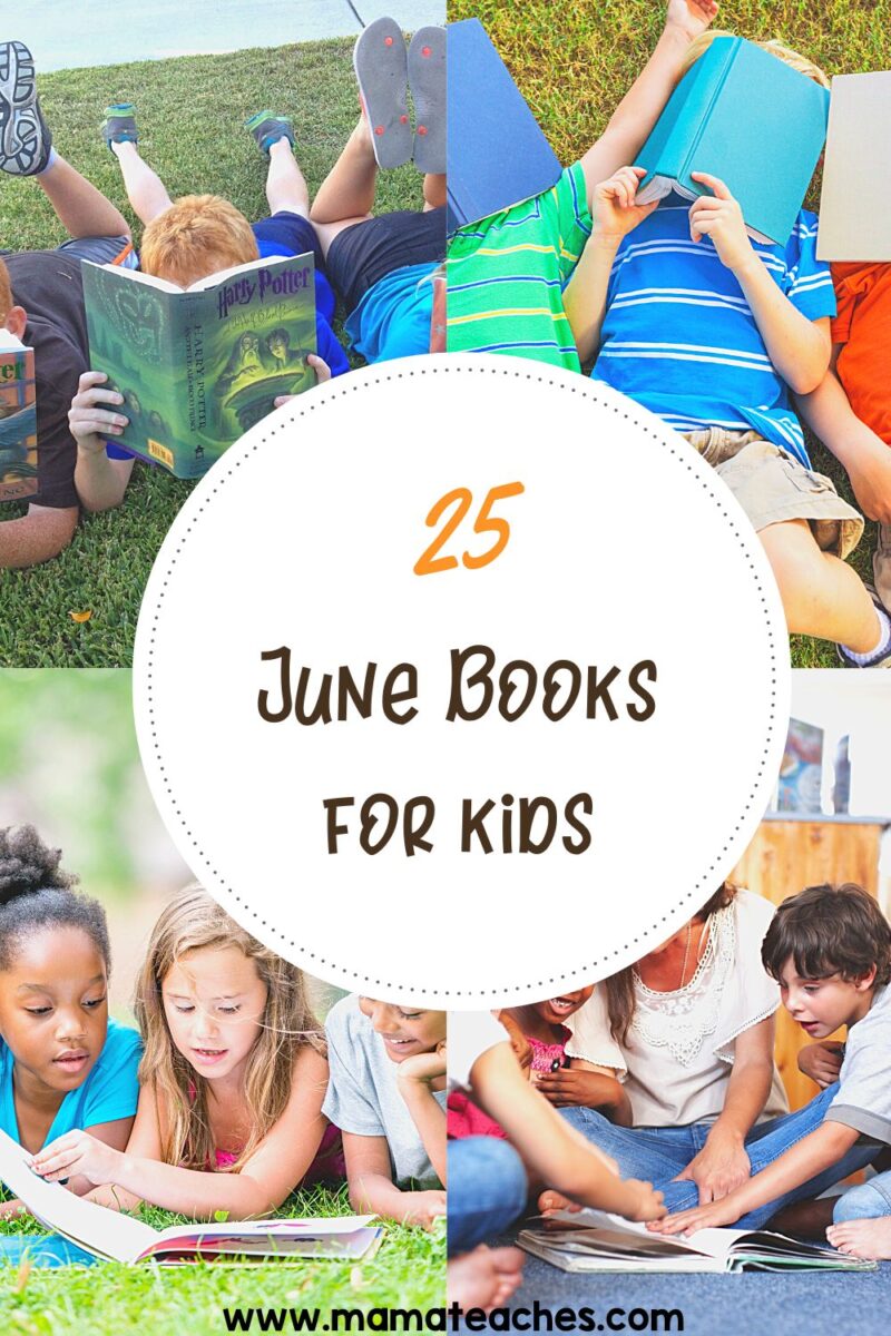 25 June Books for Kids - Mama Teaches