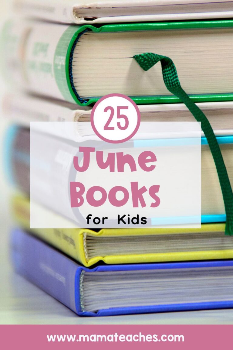 25 June Books for Kids - Mama Teaches