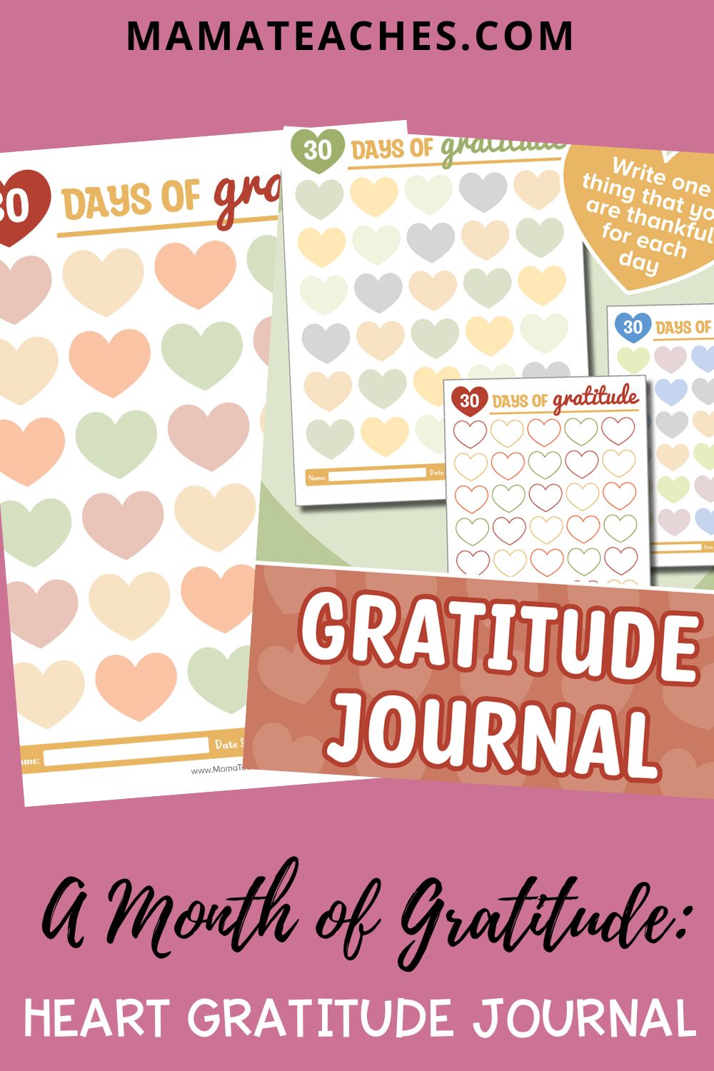 A Month of Gratitude: Heart Gratitude Journal - Mama Teaches
