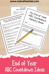 End of Year ABC Countdown Ideas - Mama Teaches