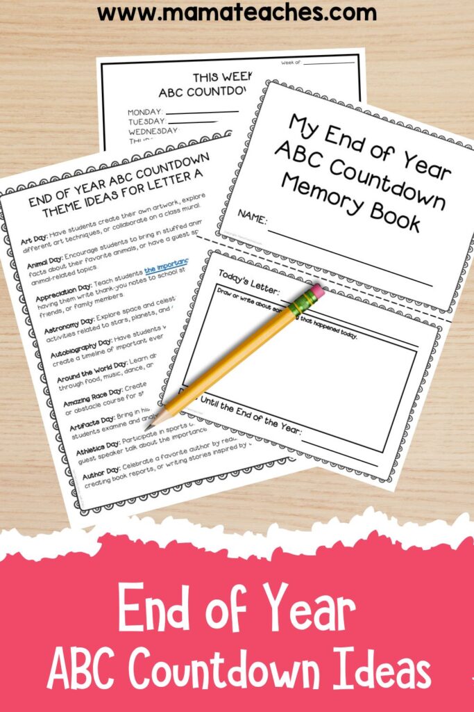 End of Year ABC Countdown Ideas - Mama Teaches