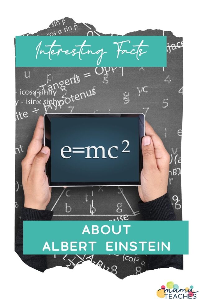 Interesting Facts about Albert Einstein - Mama Teaches