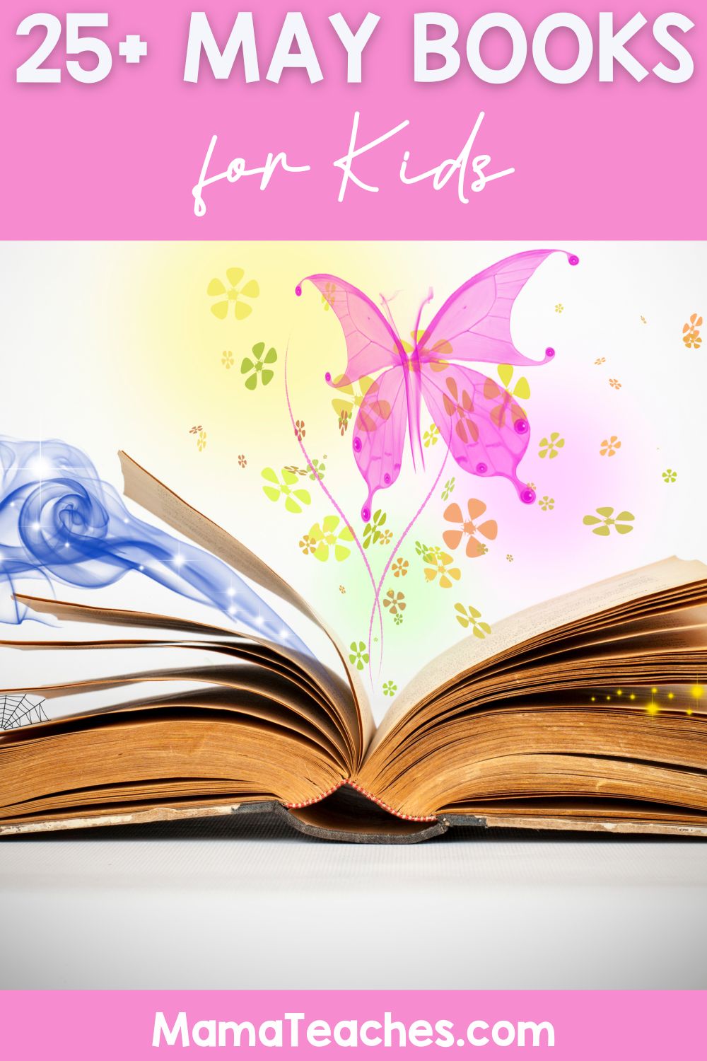 25 May Books for Kids - Mama Teaches