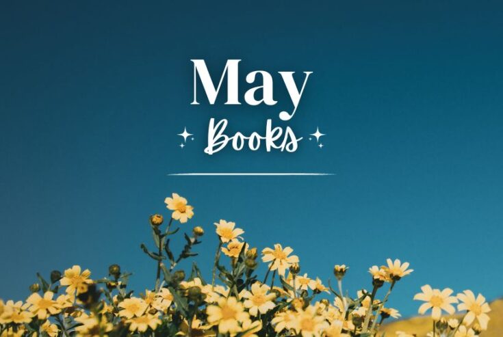 25 May Books for Kids - Mama Teaches