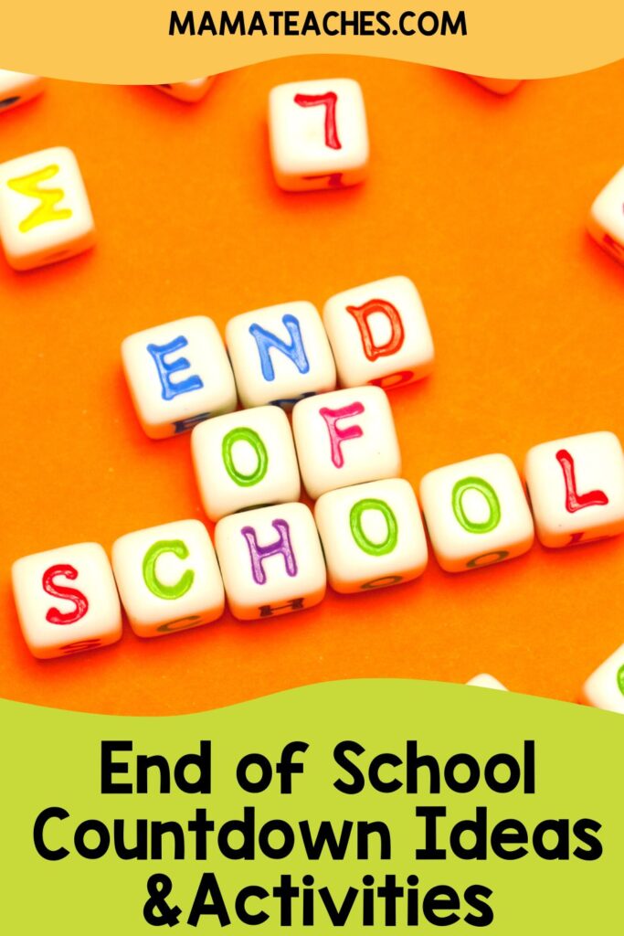 The Best End of School Countdown Activities - Mama Teaches