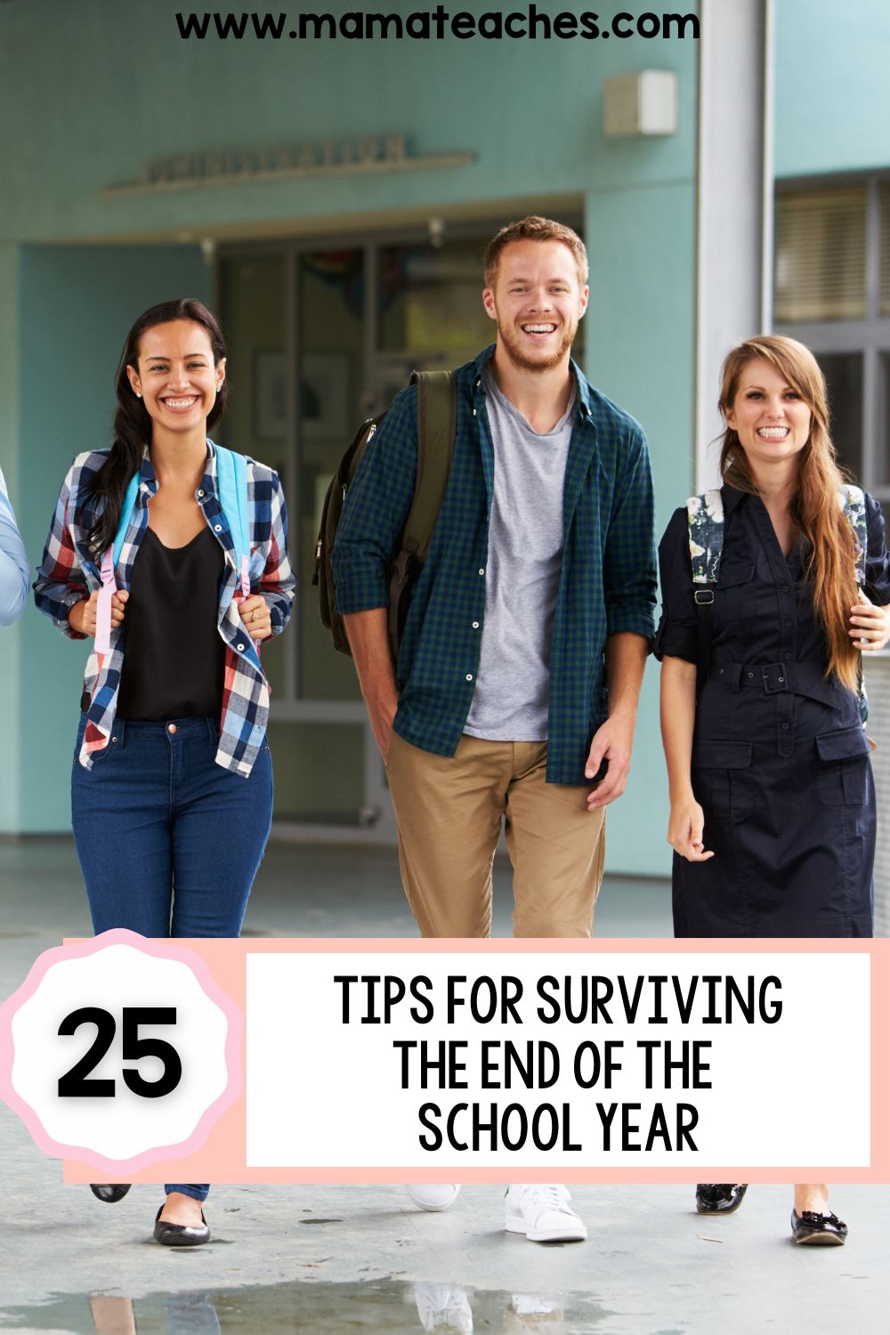 25+ Tips for Surviving the End of the School Year - Mama Teaches