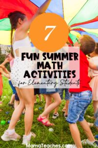7 Fun Summer Math Activities for Elementary Students