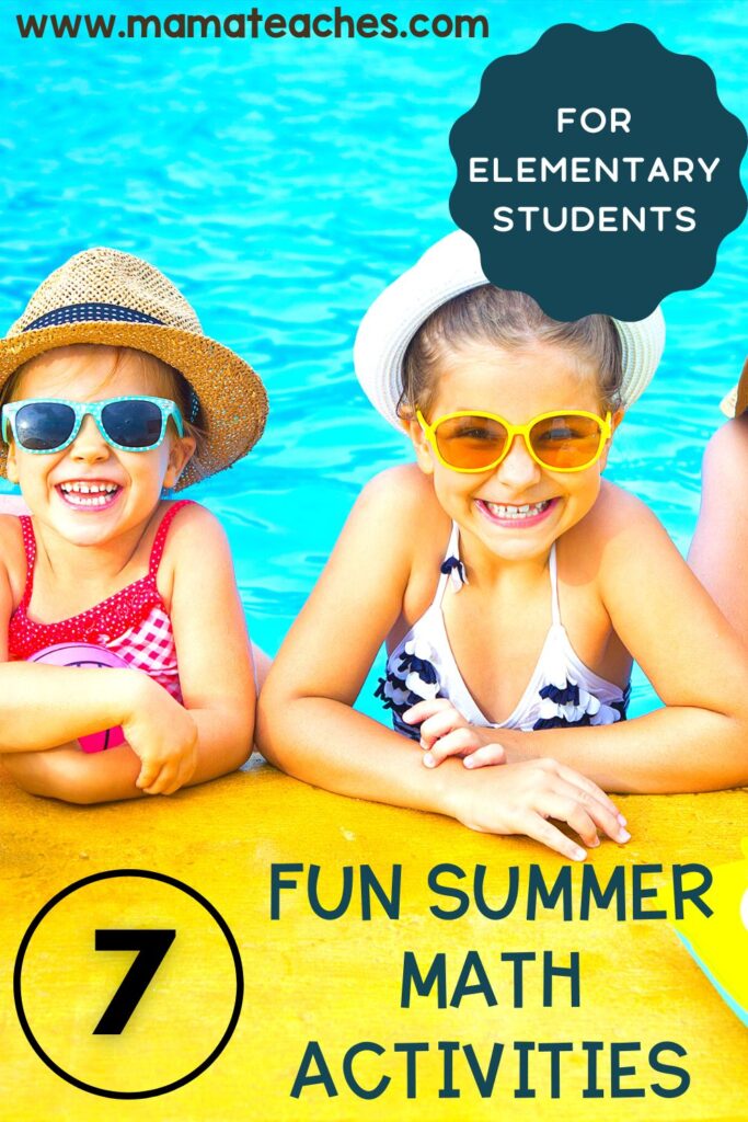 7 Fun Summer Math Activities For Elementary Students