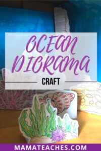 Ocean Diorama Craft (and Free Printable) - Mama Teaches