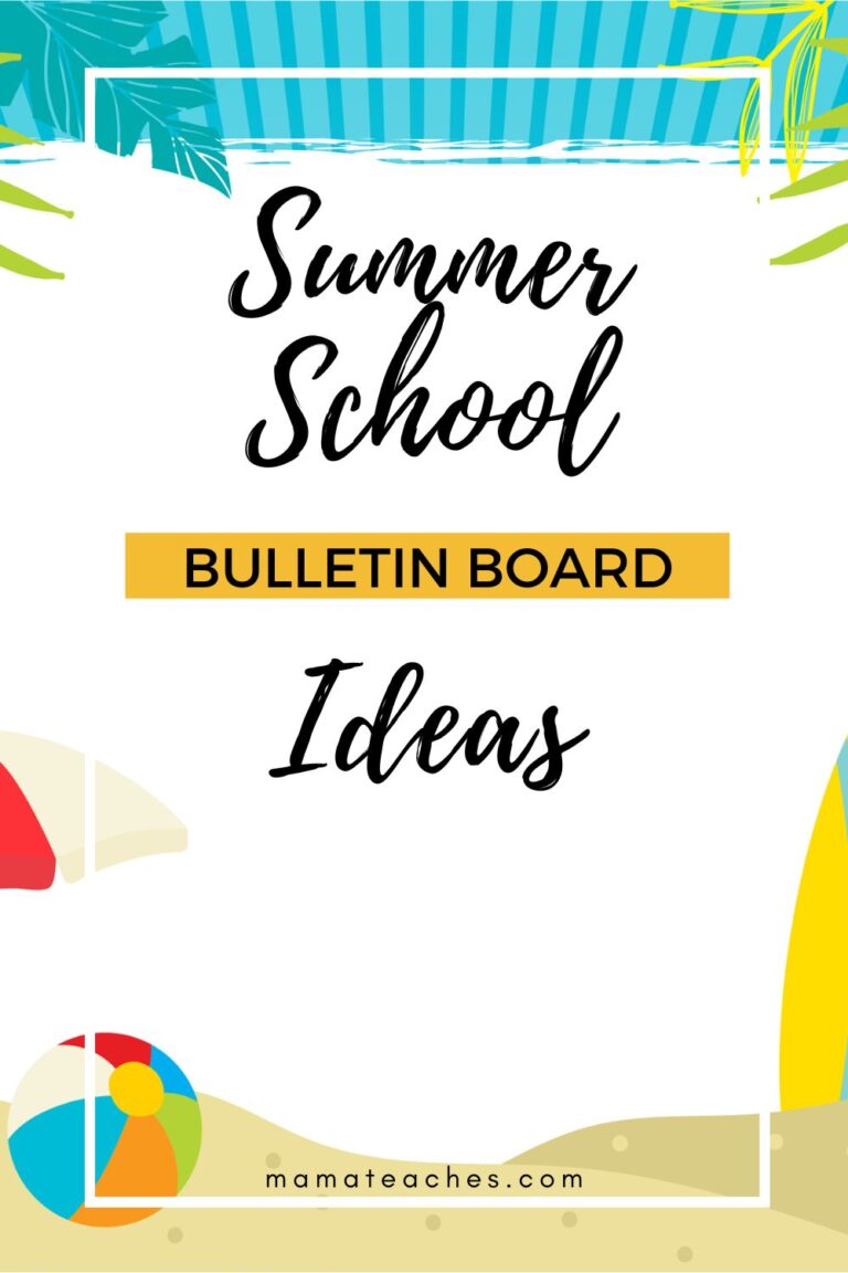 Summer School Bulletin Board Ideas - Mama Teaches