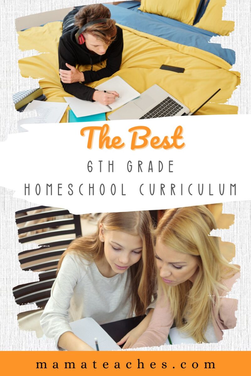 Best 6th Grade Homeschool Curriculum - Mama Teaches