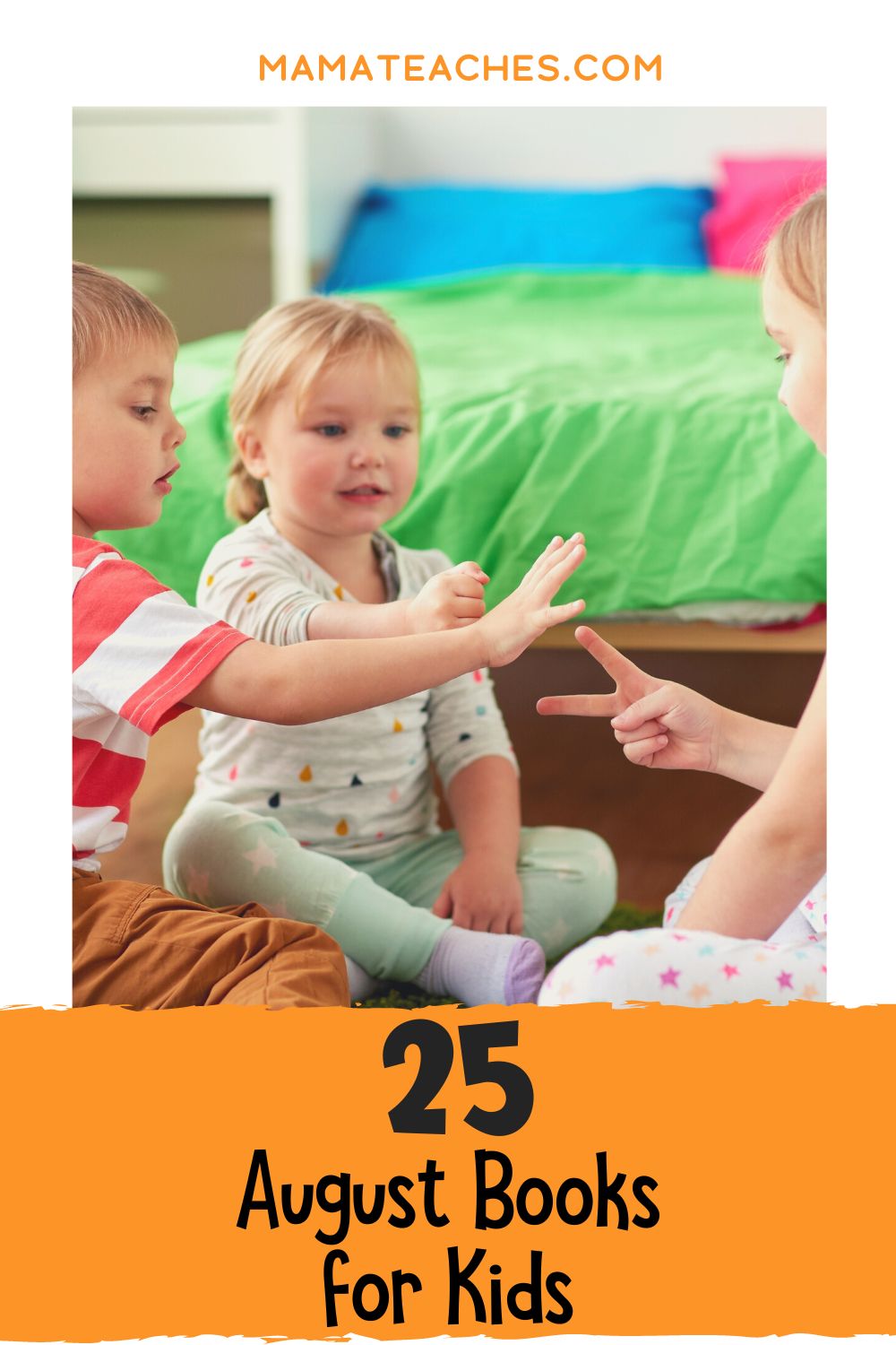 25 August Books for Kids - Mama Teaches