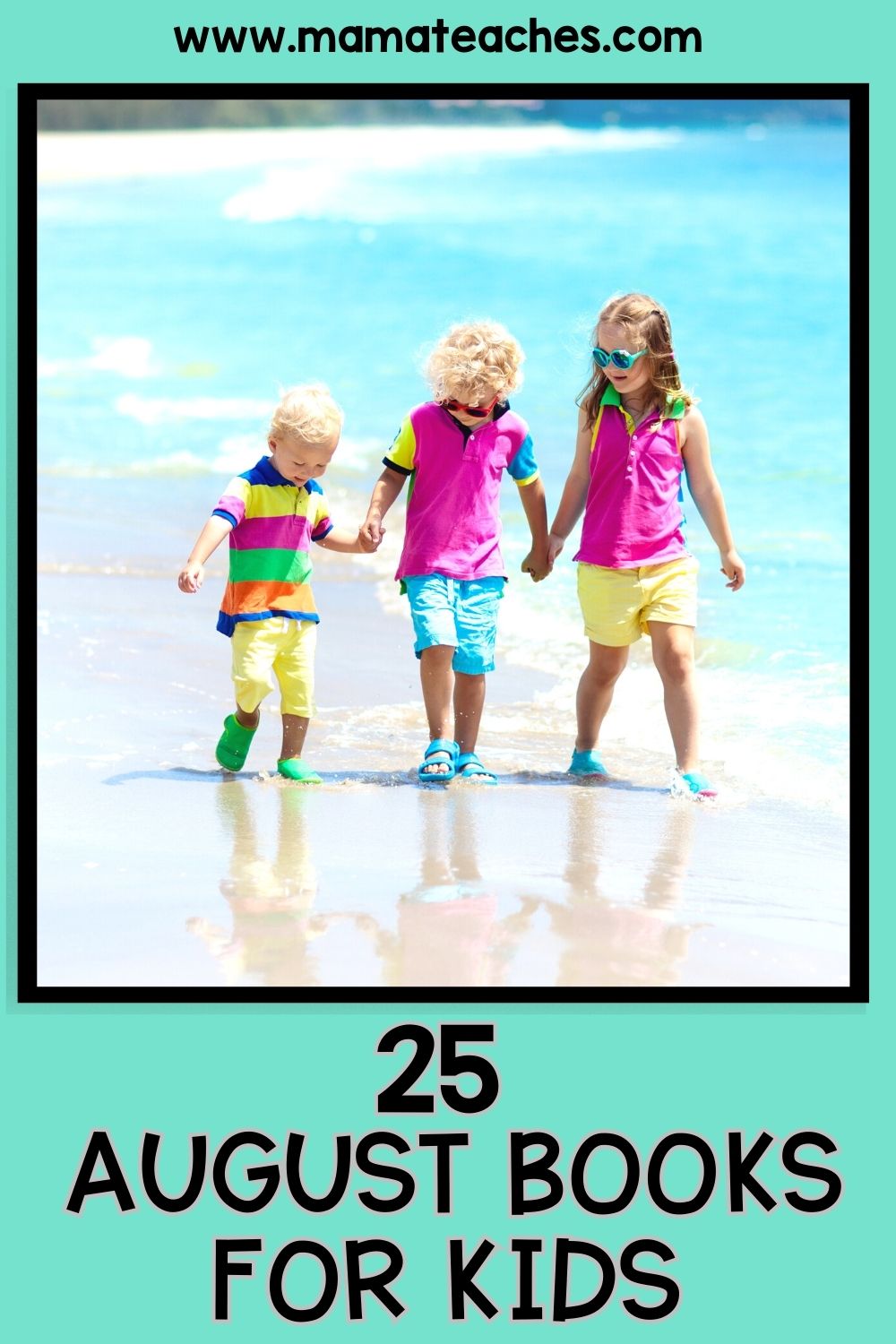 25 August Books for Kids - Mama Teaches