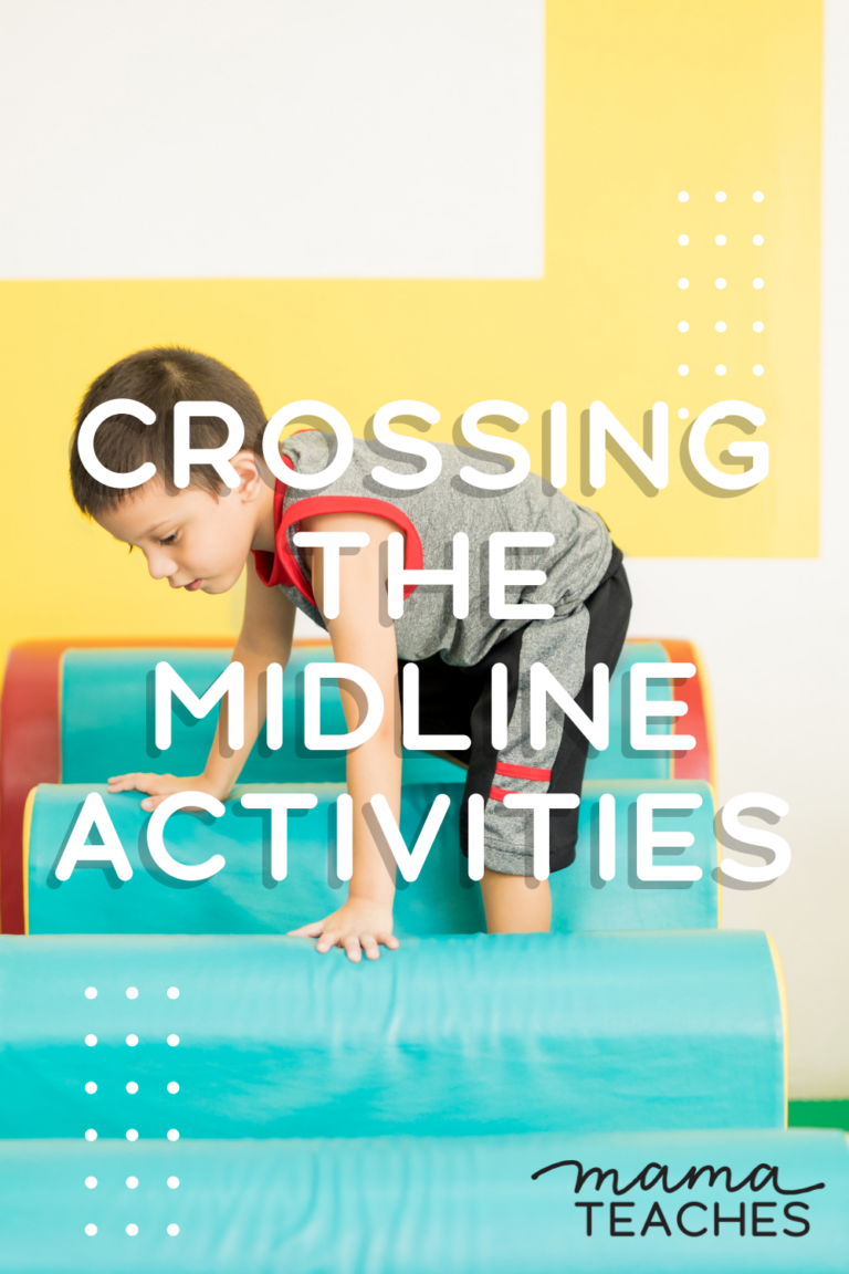 Crossing the Midline Activities - Mama Teaches