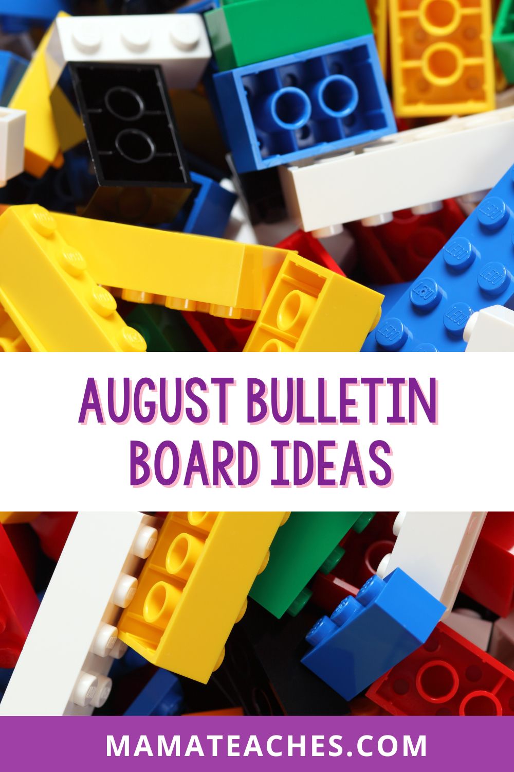 August Bulletin Board Ideas - Mama Teaches