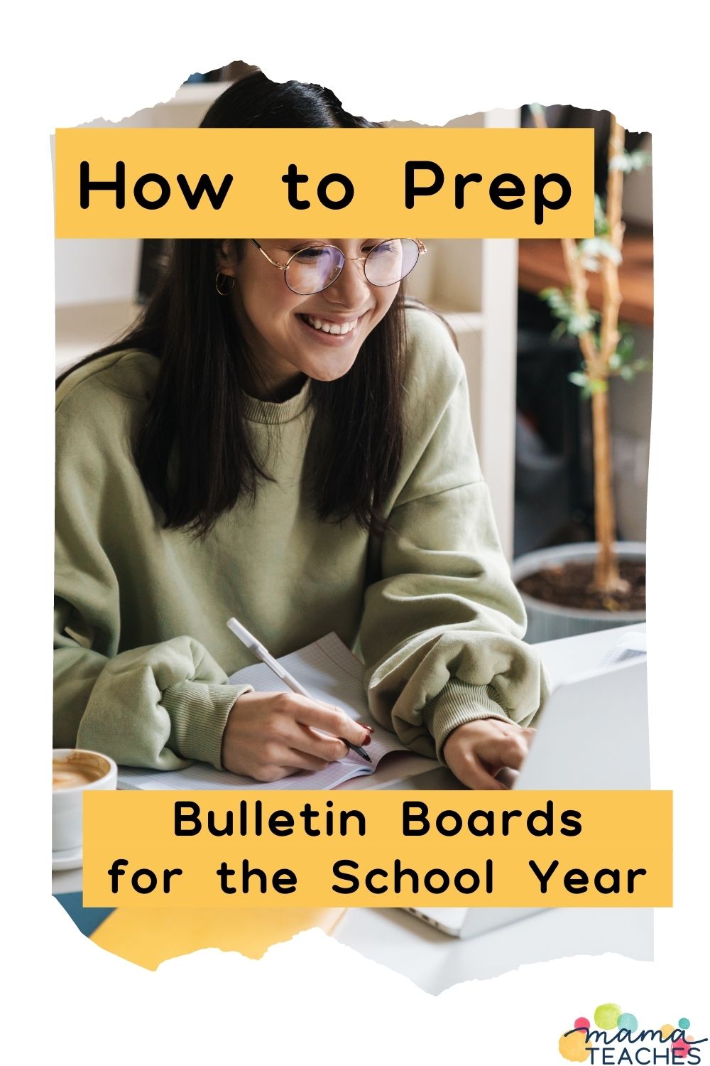How to Prep Bulletin Boards for the School Year - Mama Teaches