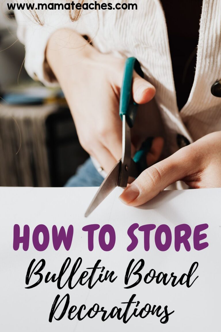 How to Store Bulletin Board Decorations - Mama Teaches