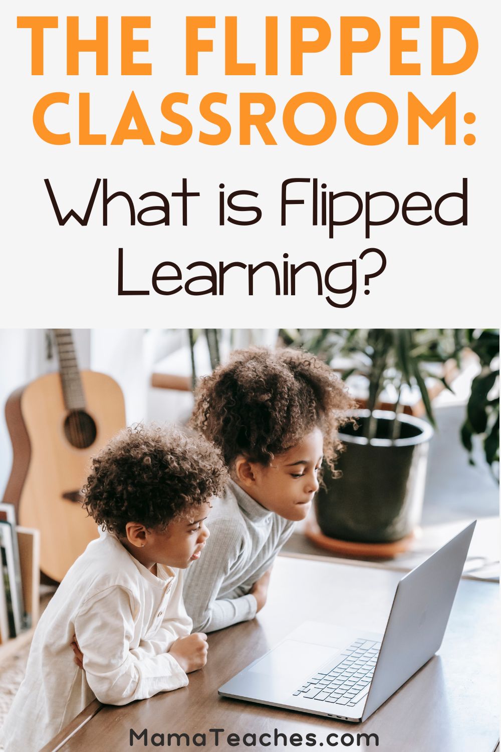 The Flipped Classroom: What Is Flipped Learning?