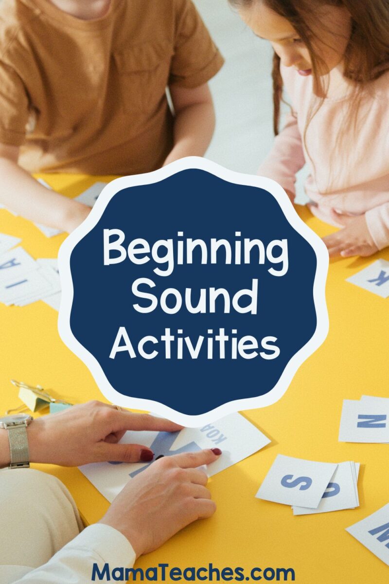 Beginning Sound Activities - Mama Teaches