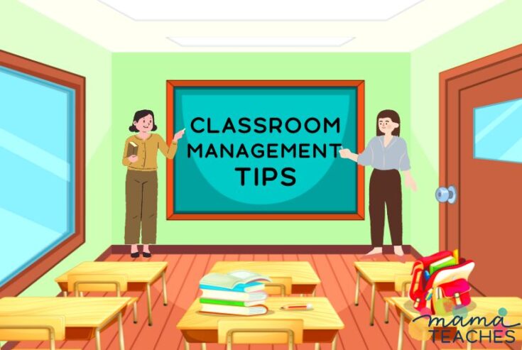 Classroom Management Tips for the Beginning of the Year - Mama Teaches