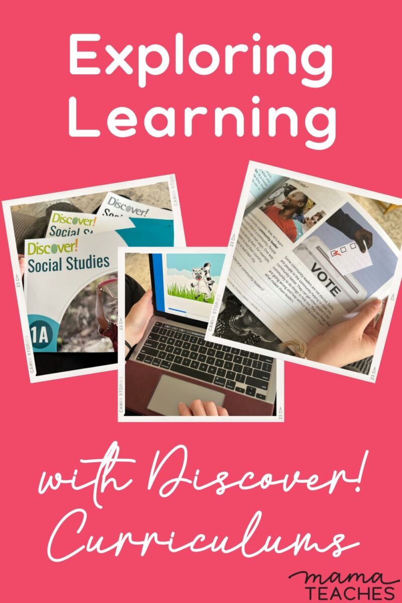 Exploring Learning with Discover! Curriculum for Homeschool - Mama Teaches