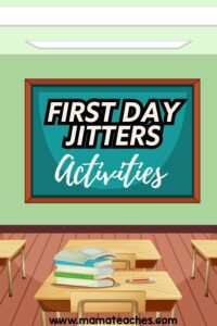 First Day Jitters Activities - Mama Teaches