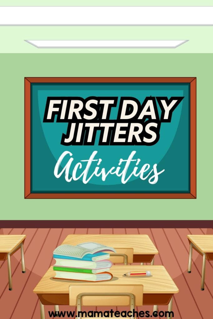 First Day Jitters Activities - Mama Teaches