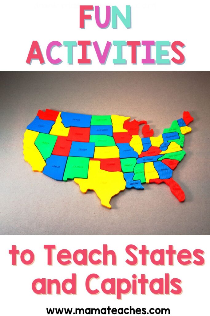 Fun Activities to Teach States and Capitals - Mama Teaches